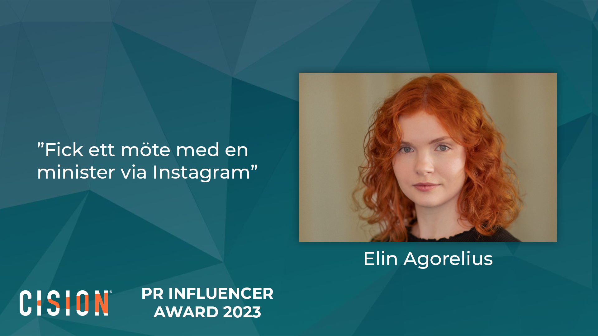 Elin Agorelius - ”Fick ett möte med en minister via Instagram”